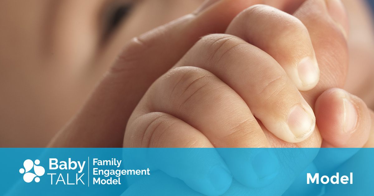 Family Engagement Model - Baby TALK